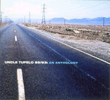 UNCLE TUPELO "89/93: An Anthology"